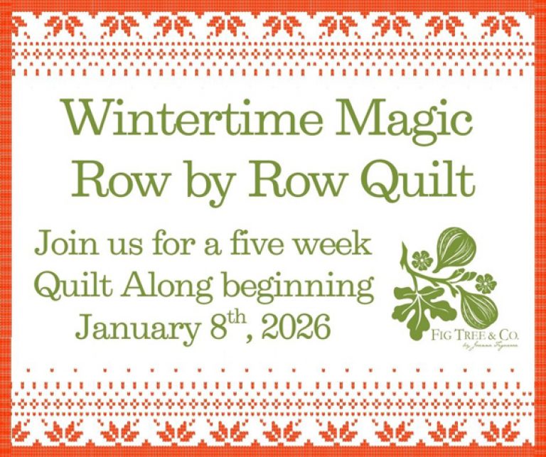 WINTERTIME MAGIC ROW BY ROW SEW ALONG: SOME FAQs ANSWERED | Fresh Figs
